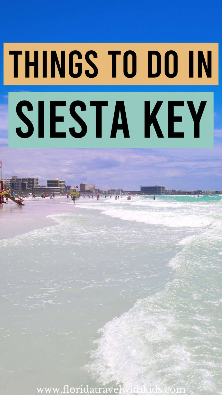 15 fantastic things to do in Siesta Key
