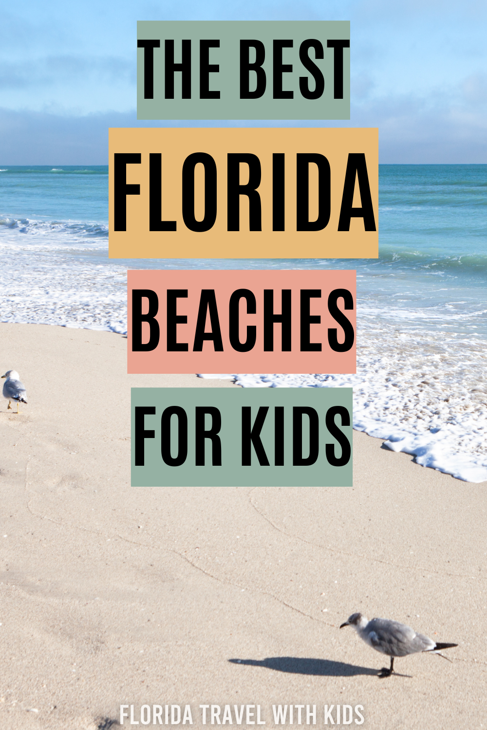 The 10 best Florida beaches for kids